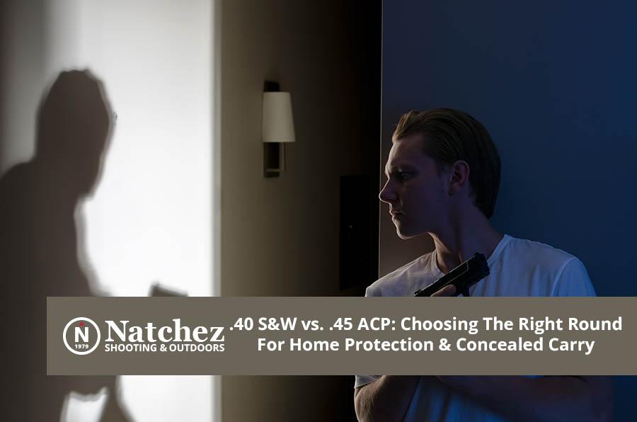 .40 S&W vs. .45 ACP I Natchez Shooting & Outdoors