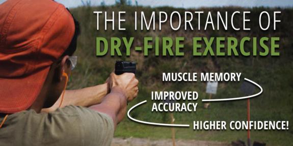 The Importance of Dry-Fire Exercise