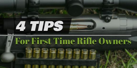 4 Tips for First-Time Rifle Owners