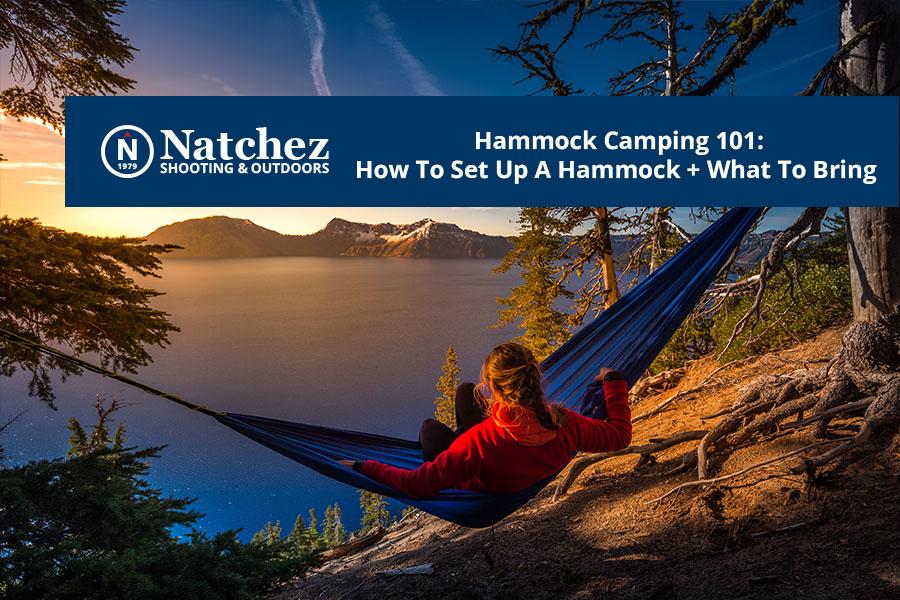 Hammock Camping 101: Gear To Take + Camping Tips