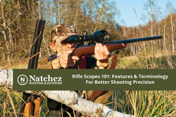 Rifle Scopes: Purpose, Terms, Features & FAQs
