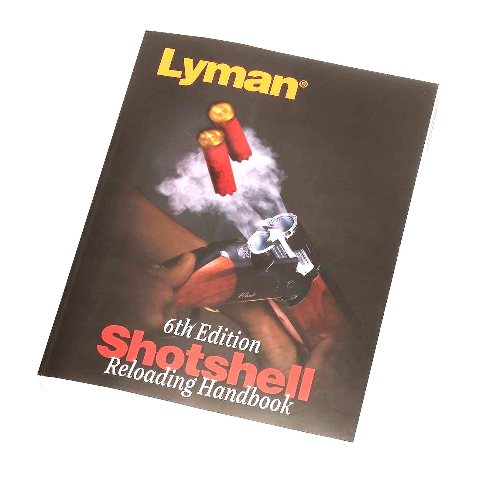 Lyman Shotshell Reloading Handbook 6th Edition
